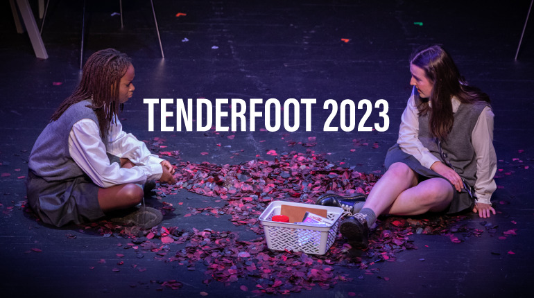 Tenderfoot 2023 Plays - The Civic
